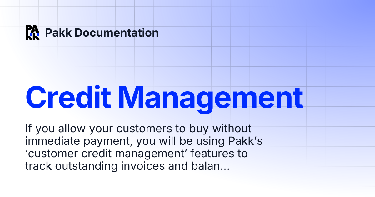 Credit Management | Pakk Documentation