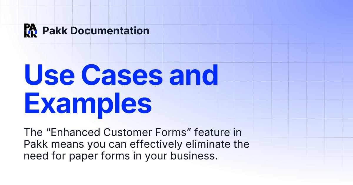 Use Cases and Examples | Pakk Documentation
