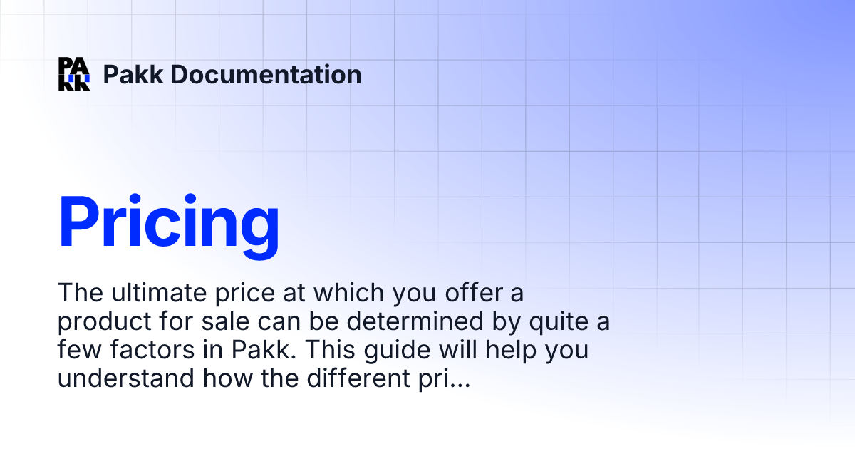 Pricing | Pakk Documentation