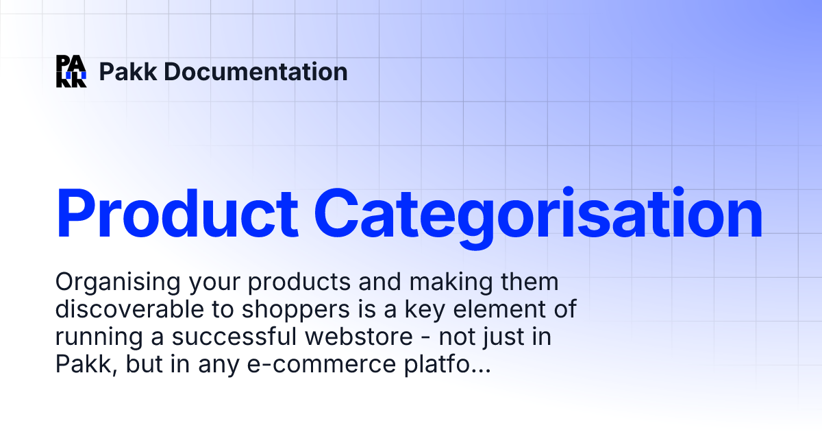 Product Categorisation | Pakk Documentation