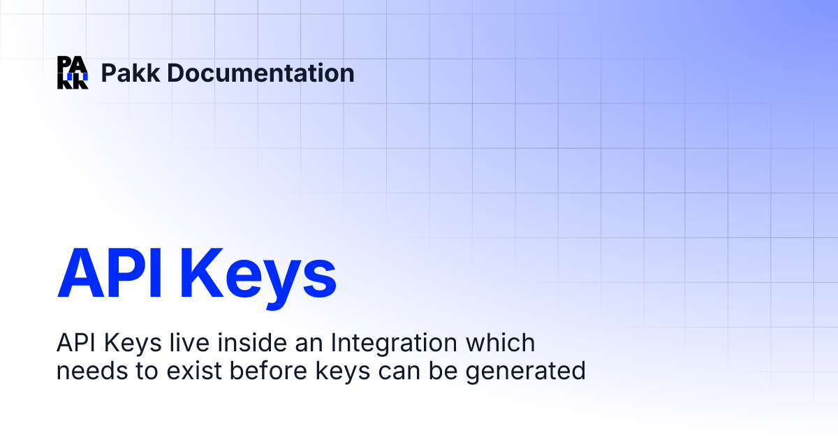 API Keys | Pakk Documentation